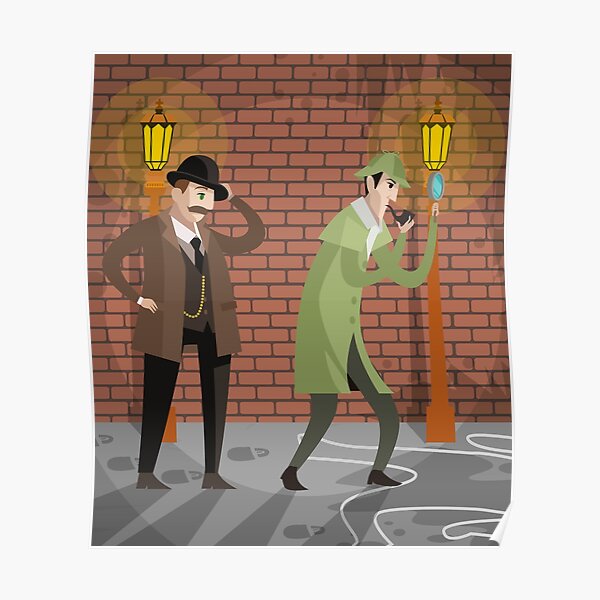 "great detective and sidekick in crime alley" Poster by matintheworld ...