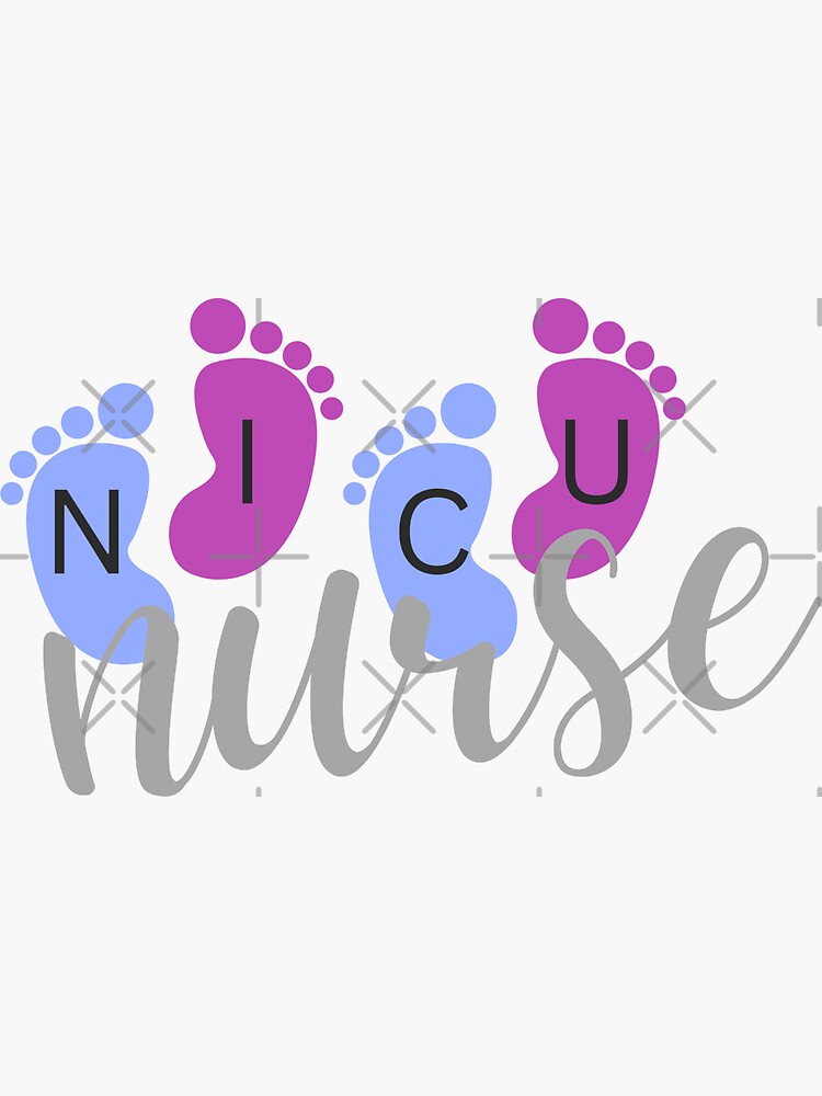 "NICU Nurse" Sticker for Sale by haileev | Redbubble