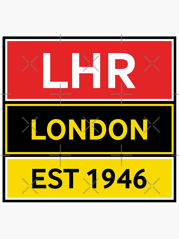 "LHR London Heathrow Airport Airfield Signs" Sticker for Sale by ...