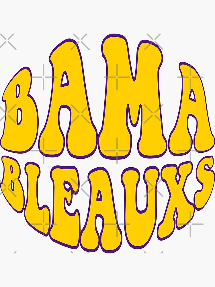 "Bama Bleauxs Tigers Football" Sticker for Sale by The medgift | Redbubble