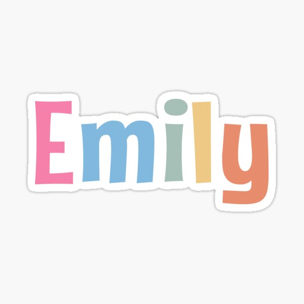 "emily name - emily" Sticker for Sale by MOONINSPIRATION | Redbubble