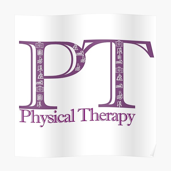 "Physical Therapy Design" Poster for Sale by kuna-the-husky | Redbubble