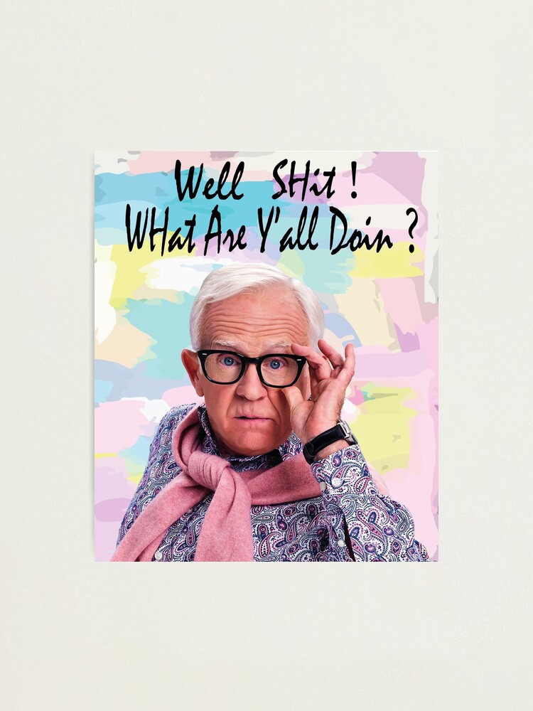 "Leslie Jordan,Well Shit,Leslie,Jordan,Funny,What Are Yall Doin,Leslie ...