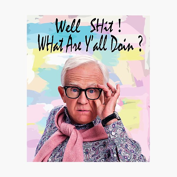 "Leslie Jordan,Well Shit,Leslie,Jordan,Funny,What Are Yall Doin,Leslie ...