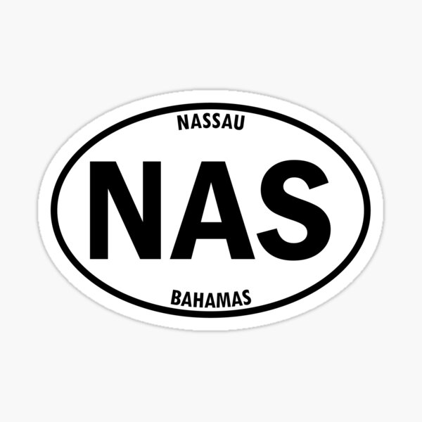 "NAS, Nassau, Bahamas Oval Travel Sticker" Sticker for Sale by ...
