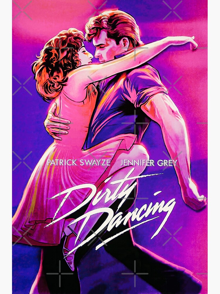 "Dirty Dancing fan art" Poster for Sale by Mihai27 | Redbubble