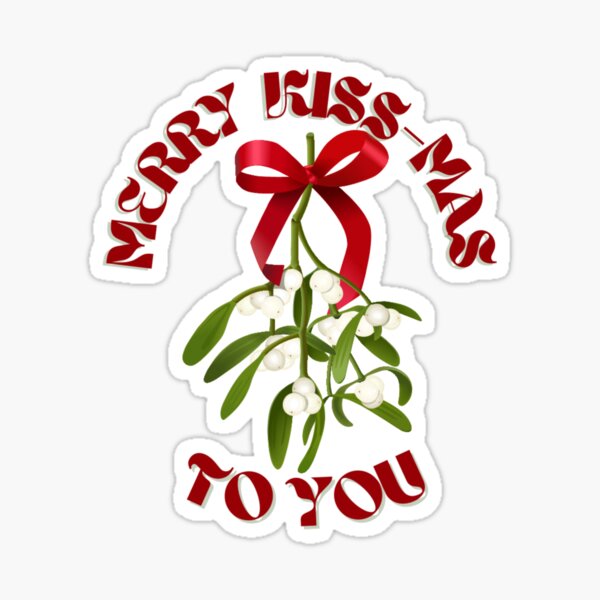 "Merry Kiss-mas " Sticker for Sale by AngelwhiteLite | Redbubble