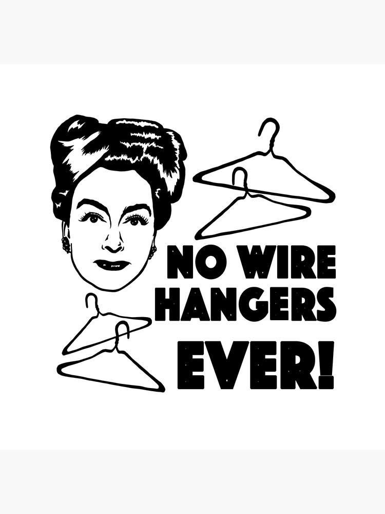 Joan Crawford Wire Hangers With Love, Mommie Dearest" By A. Ashley