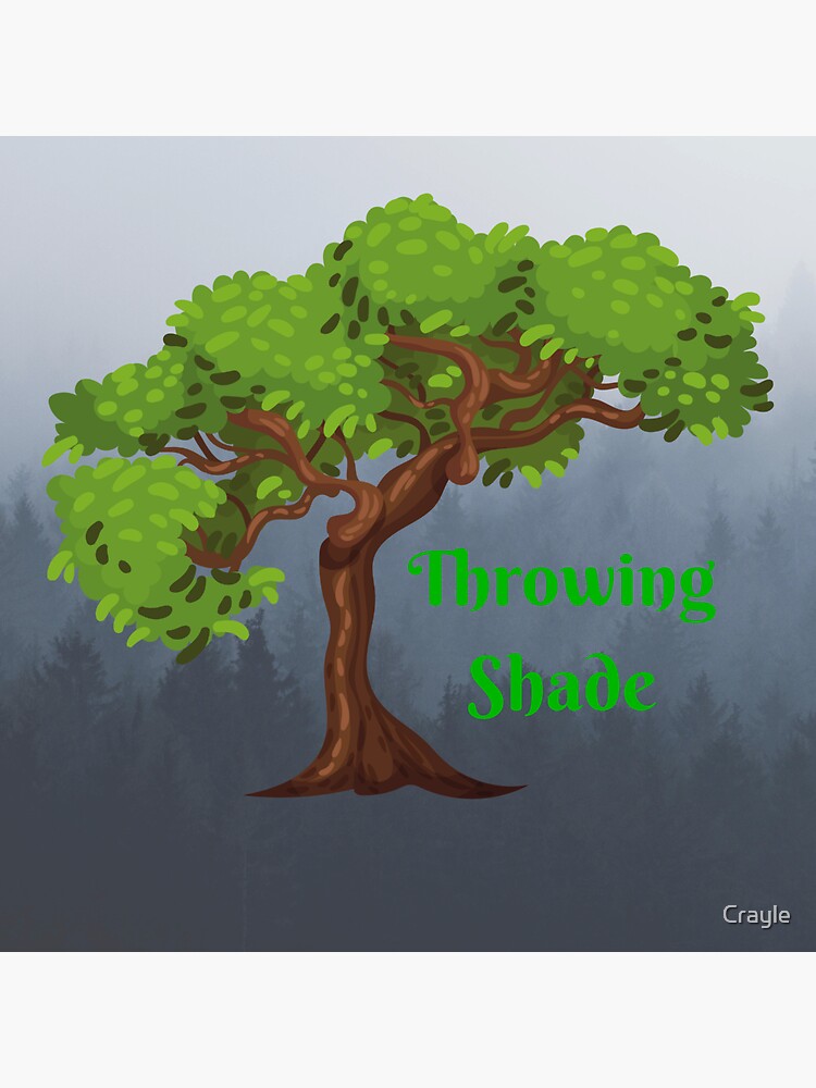 "Throwing Shade" Sticker for Sale by Crayle | Redbubble