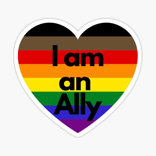 "I am an Ally" Sticker for Sale by SelenaJ | Redbubble