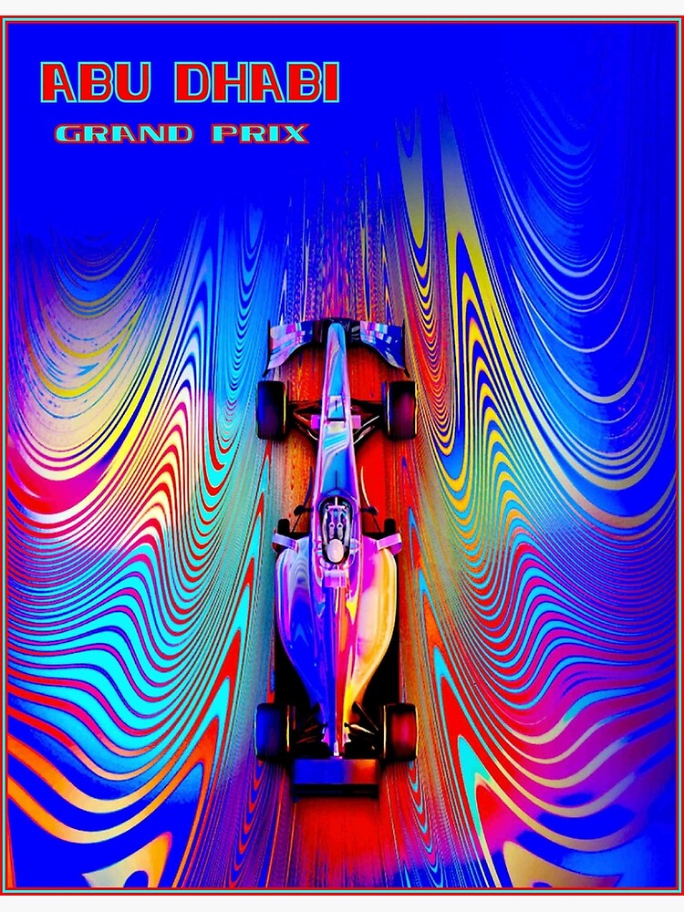 "ABU DHABI : Abstract Grand Prix Auto Advertising Print" Poster for ...
