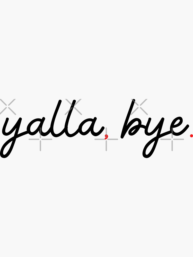 "yalla, bye - black and red" Sticker for Sale by habibitravels | Redbubble