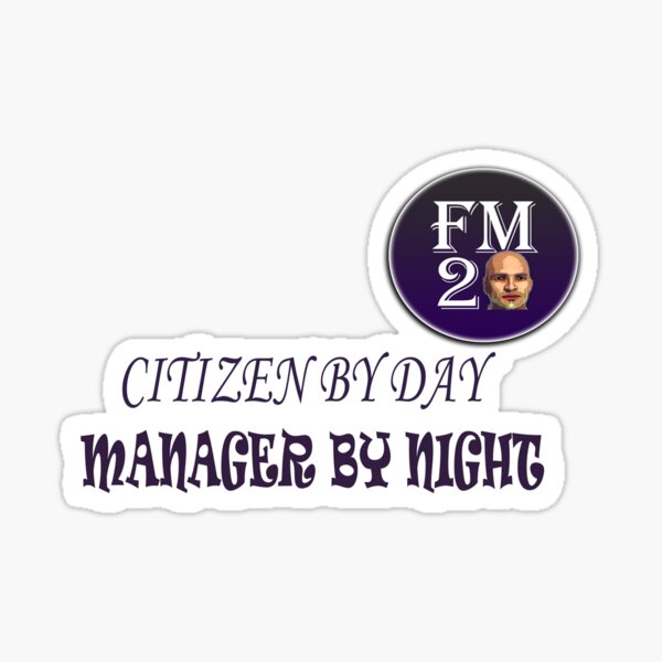 "FOOTBALL MANAGER" Sticker for Sale by 7-Ancestors | Redbubble
