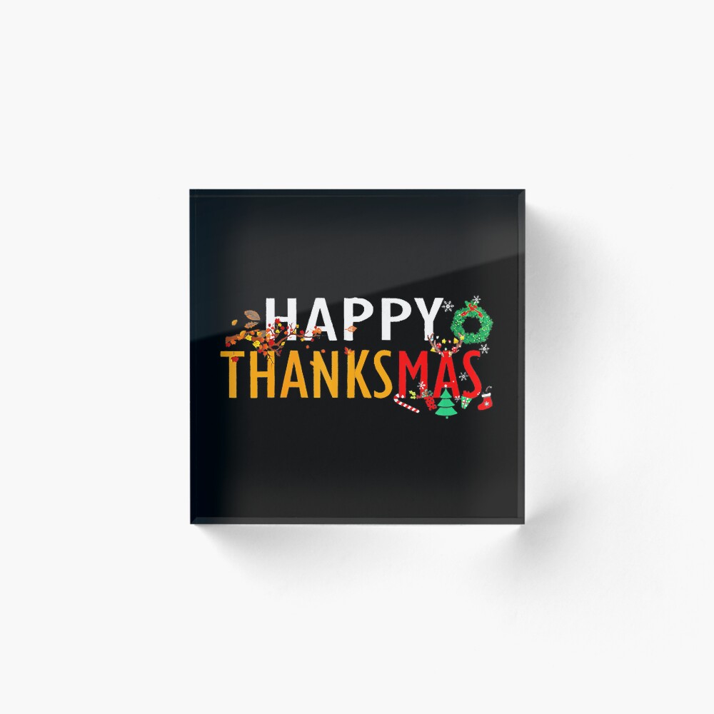 "Thanksgiving Christmas Happy Thanksmas" Poster for Sale by ...