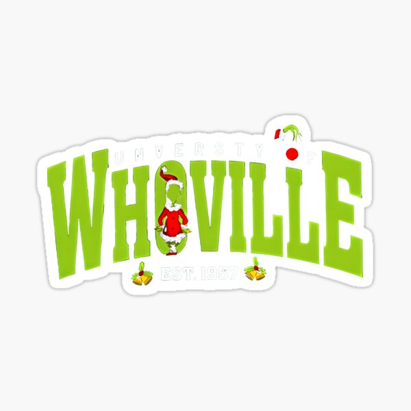 "Grinch whoville" Sticker for Sale by SoniaAllanl | Redbubble