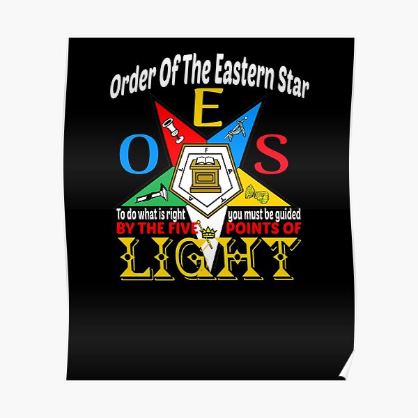 "OES Style Order Of The Eastern Star Logo Sistar Light" Poster for Sale ...