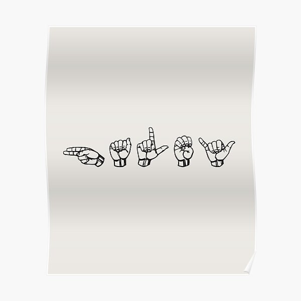 "Haley Name Hand Sign Language ASL Gift Named Haley" Poster for Sale by ...