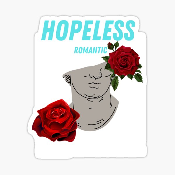 "Hopeless romantic " Sticker for Sale by Artvibezz | Redbubble