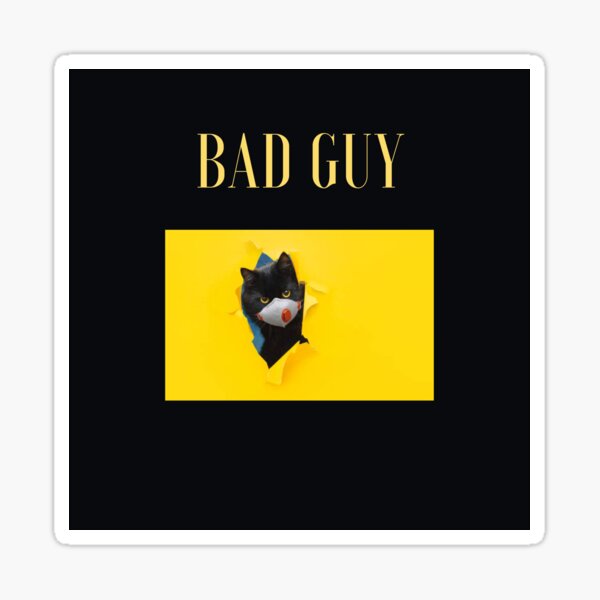 "Bad Guy Cat " Sticker for Sale by bogdanilicc | Redbubble