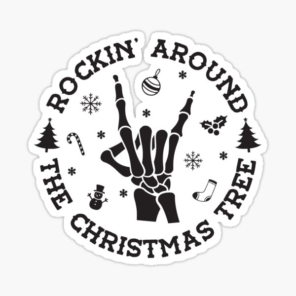 "Rockin' Around The Christmas Tree" Sticker for Sale by Studio624 ...
