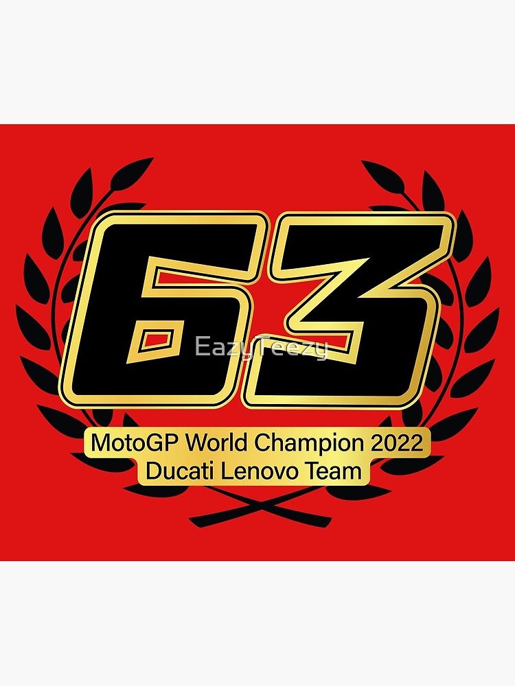 Póster «Pecco Bagnaia Número 63 2022 Campeón del Mundo de MotoGP» de ...
