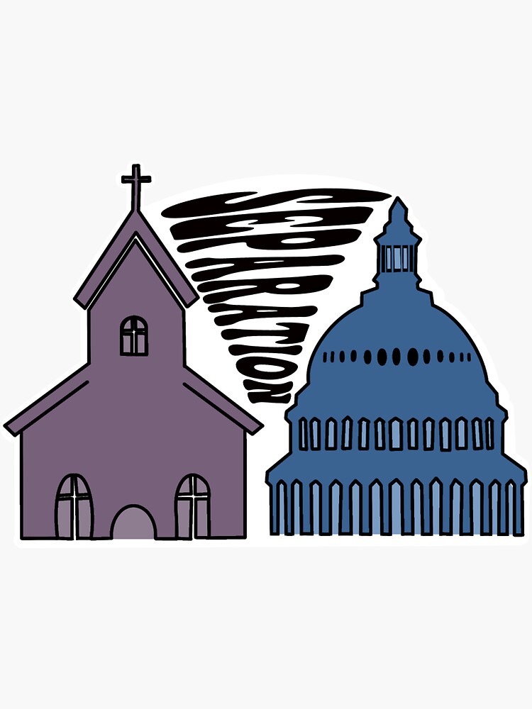 "Separation of Church and State" Sticker for Sale by dararosen01 ...