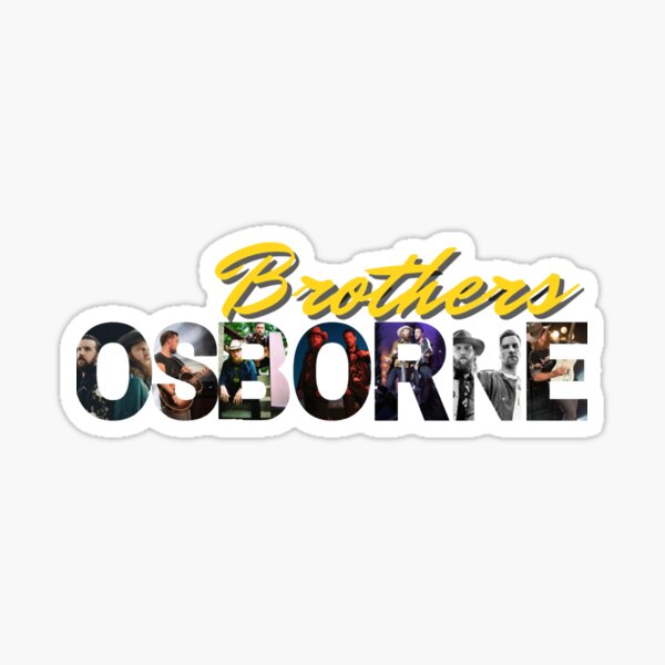 "Brothers Osborne" Sticker for Sale by numandarksd | Redbubble