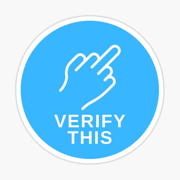 "Verify This Twitter " Sticker for Sale by MariKatri | Redbubble