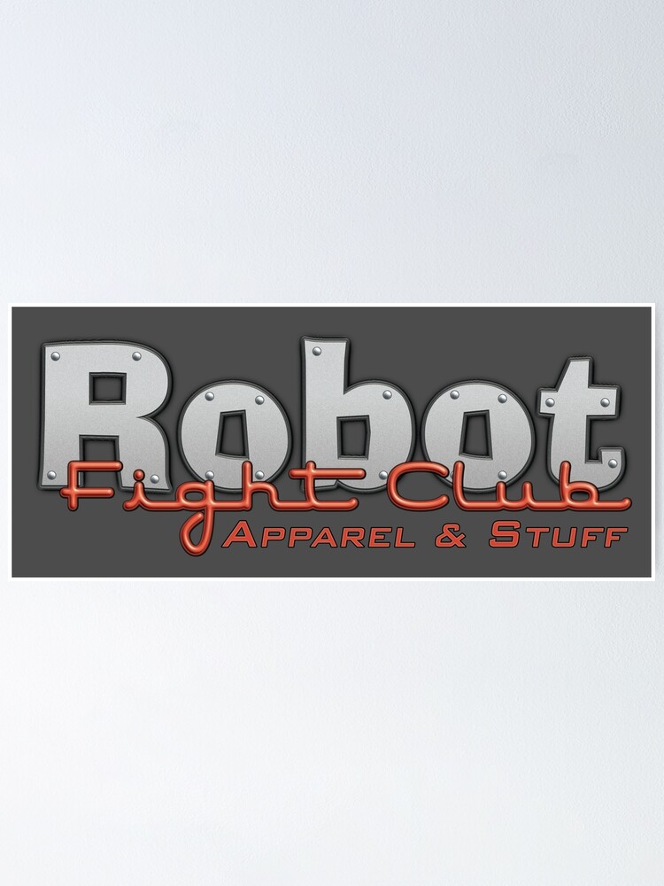 "Robot Fight Club Classic Logo" Poster for Sale by RFCApparel | Redbubble