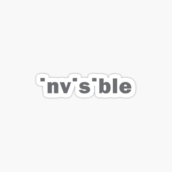"One-word-cool-design-invisible" Sticker for Sale by MissDewi | Redbubble