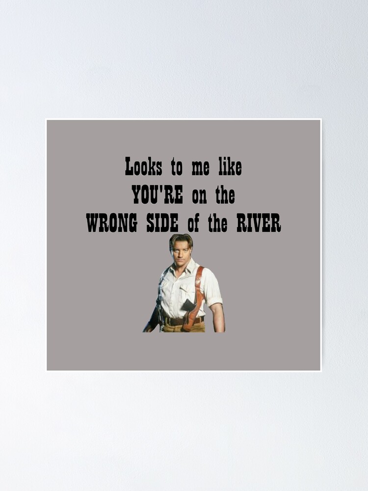 "The Mummy Movie Quote" Poster for Sale by novel-witch | Redbubble