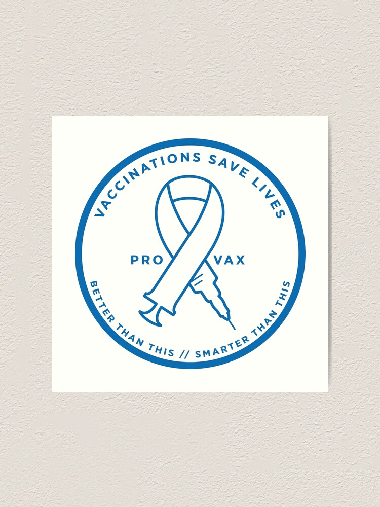 "Pro-Vax // Pro-Vaccine // Vaccinate your Children // Vaccinations save ...