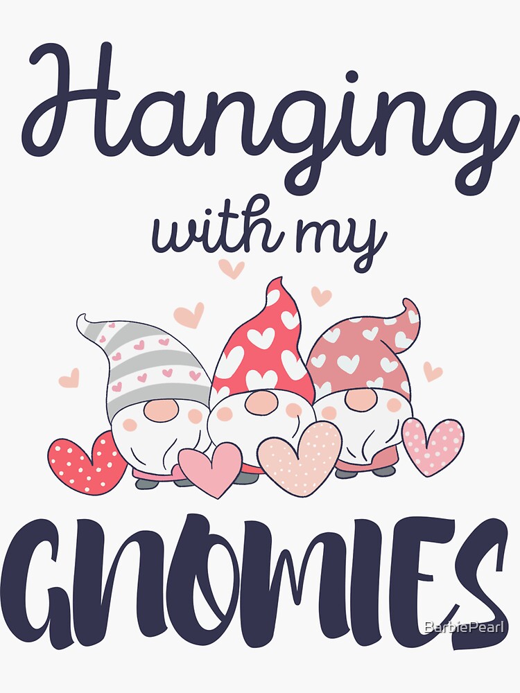 "Hanging With My Gnomies | Christmas Gnome Quotes" Sticker for Sale by ...