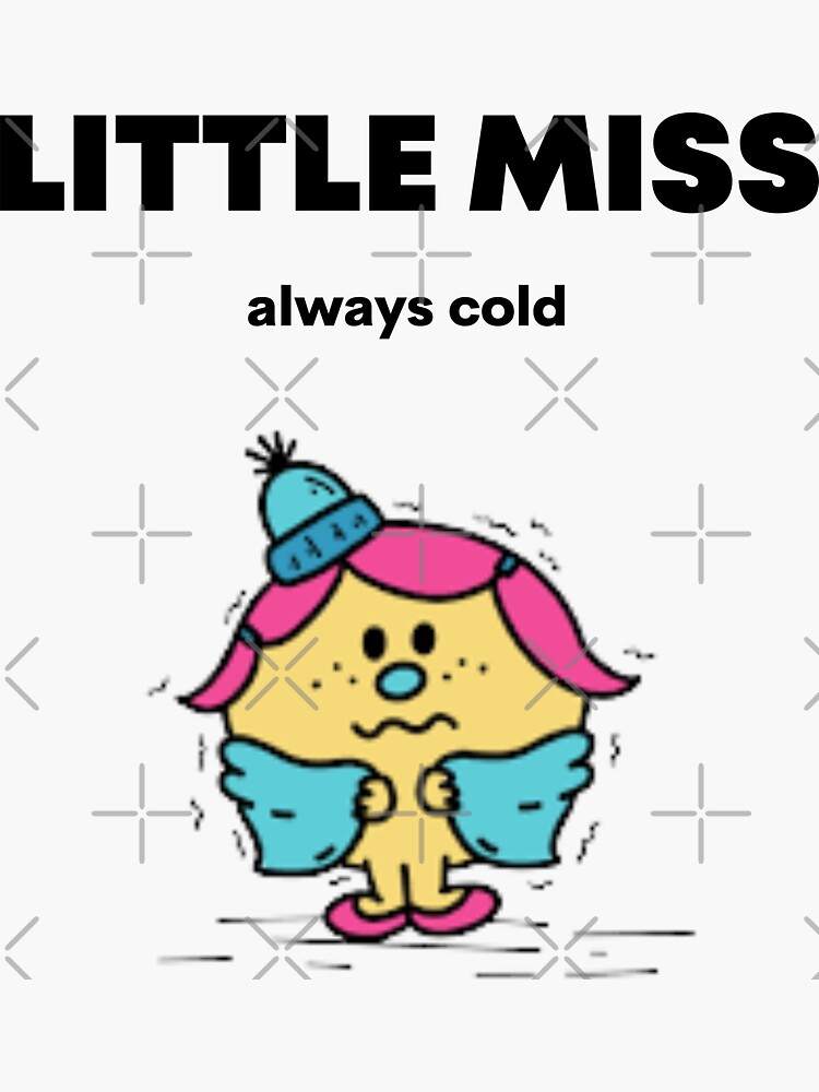 "Little miss always cold, WINTER" Sticker for Sale by Handrixx | Redbubble