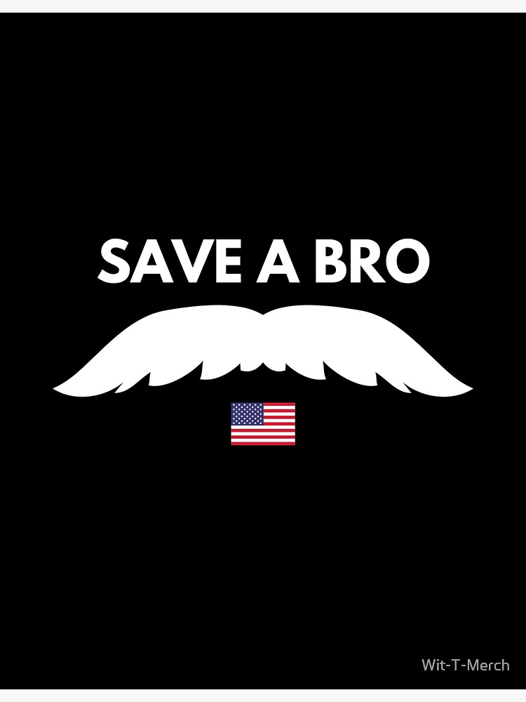 "MOvember Inspired Moustache T-Shirt Save A Bro USA v4" Sticker for ...