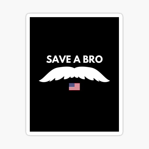 "MOvember Inspired Moustache T-Shirt Save A Bro USA v4" Sticker for ...