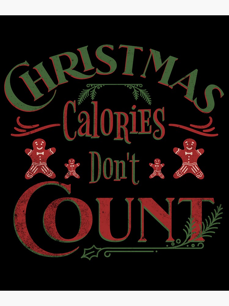 "Christmas calories don't count" Sticker for Sale by APsquare | Redbubble