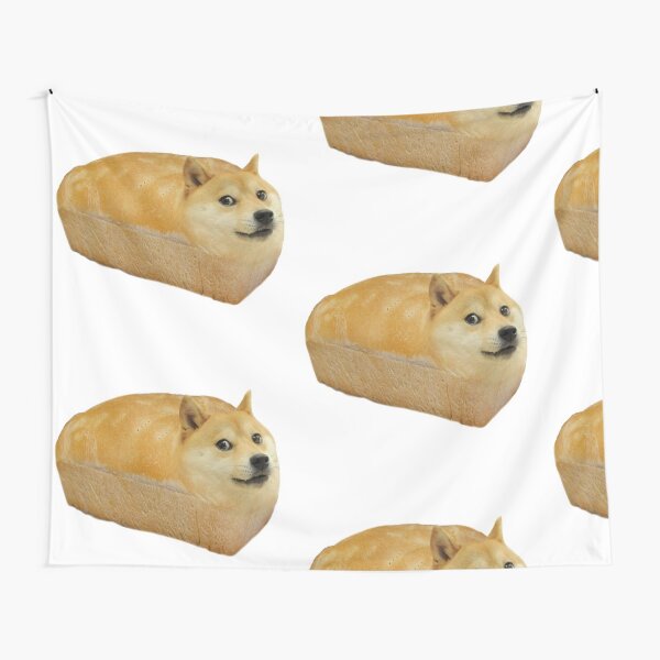 Doge Bread Meme Gifts & Merchandise | Redbubble