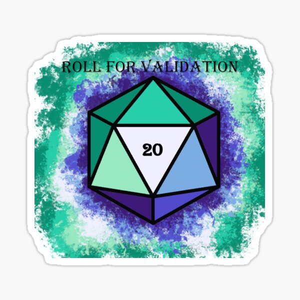 "Roll For Validation: MLM" Sticker for Sale by Izayo-Darke1 | Redbubble