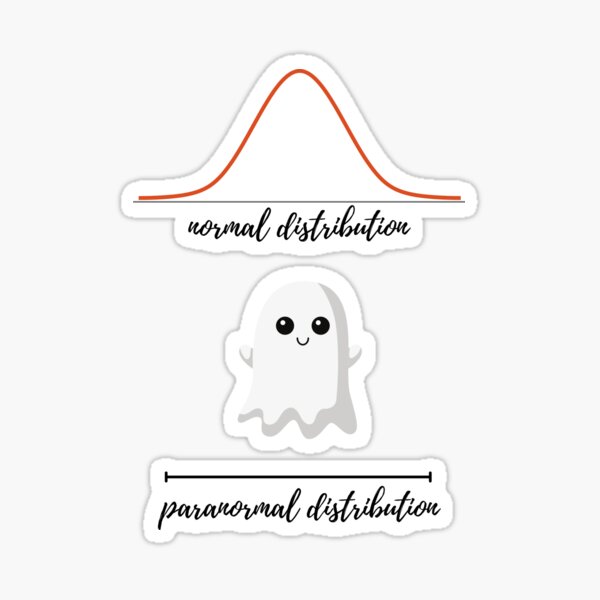 "paranormal distribution normal distribution" Sticker for Sale by ...