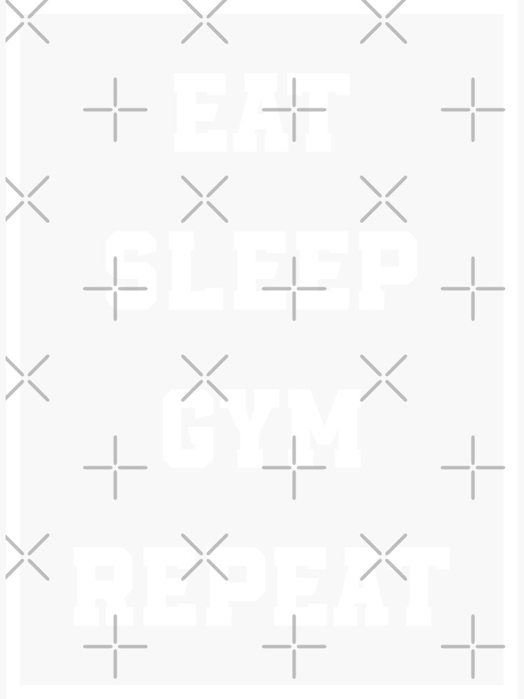 "Eat Sleep Gym Repeat Motivational Quotes For Workout" Sticker for Sale ...