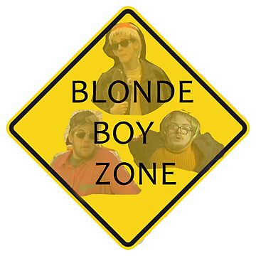 "Blonde Boyz Zone Street sign" Sticker for Sale by Jabbyabbey123 ...