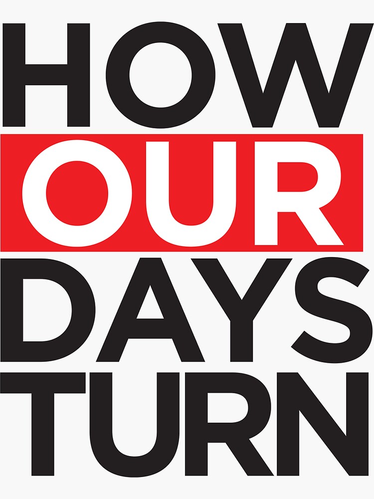 "How Our Days Turn = Howard A. Stern Fan" Sticker for Sale by ...