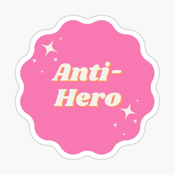 "Taylor Swift Anti-Hero" Sticker for Sale by beccalovebutton | Redbubble