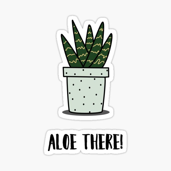 "Aloe there Aloe Vera illustration and words" Sticker for Sale by ...