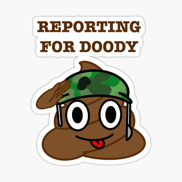 "Reporting For Doody " Sticker for Sale by lazylibracrafts | Redbubble