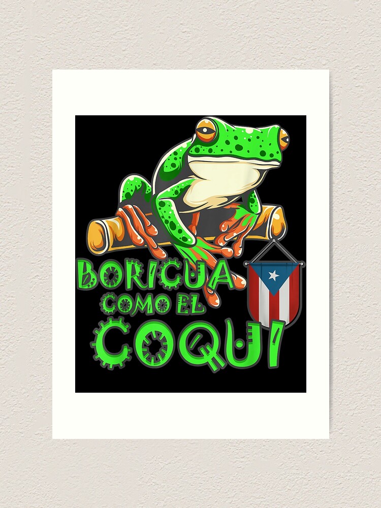 "Puerto rico frog puerto rican roots coqui taino boricua " Art Print ...