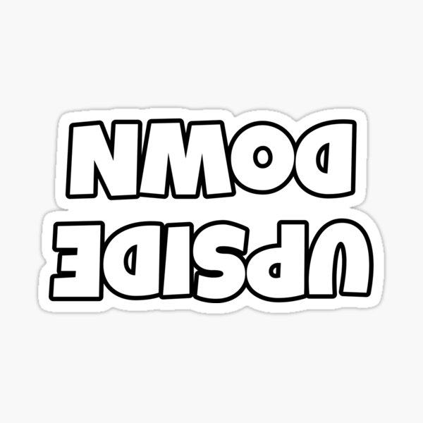 "Upside down funny cool text" Sticker for Sale by The-Sapphire | Redbubble