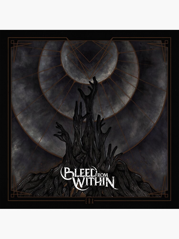 "Era Bleed from Within" Sticker for Sale by Bridgemakkar | Redbubble