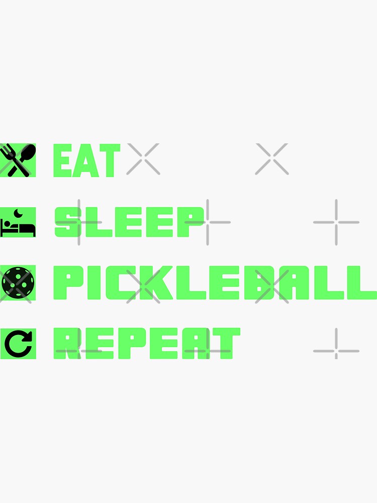 "Pickleball, eat sleep pickleball repeat " Sticker for Sale by Megumifushiguro | Redbubble